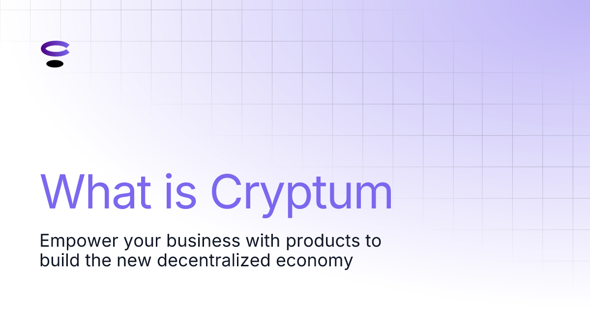 What is Cryptum | Cryptum